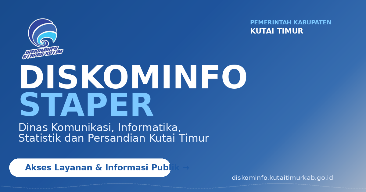 Diskominfo Staper Kutai Timur — Portal Resmi Pemkab Kutim